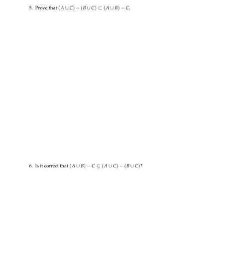 solved prove that a∪c b∪c sub a∪b c is it correct that