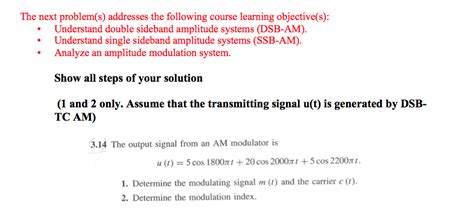 Solved Assume That The Transmitting Signal U T Is Generated Chegg