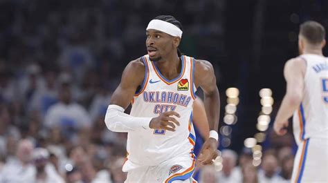 雷霆队的谢伊·吉尔杰斯 亚历山大在第五场胜利后宣称球队没有“薄弱环节”