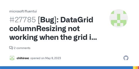 Bug Datagrid Columnresizing Not Working When The Grid Is In A Horizontal Flexbox · Issue