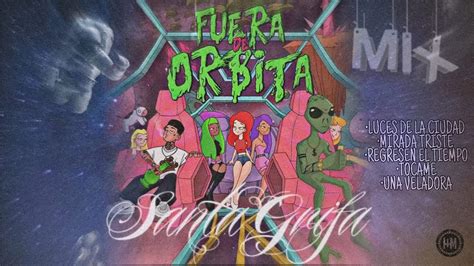 La Santa Grifa Album “fuera De órbita” Youtube