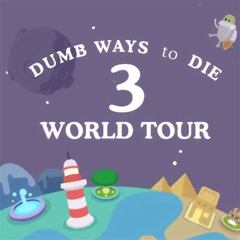 Dumb Ways To Die 3 World Tour Ign