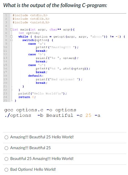 Solved What Is The Output Of The Following C Program