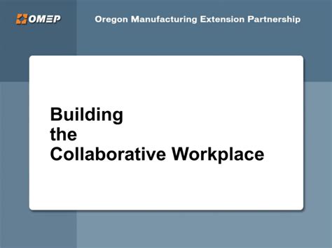 Building Collaborative Workplace Presentation