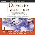Driven to Distraction: Recognizing and Coping with Attention Deficit ...