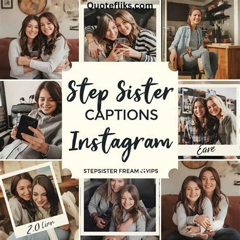 122 👭 Best Step Sister Captions For Instagram 2025