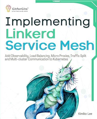 Implementing Linkerd Service Mesh Add Observability Load Balancing