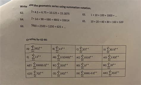 Solved Write Out The Geometric Series Using Summation