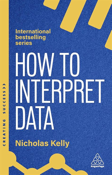 How To Interpret Data Using Data To Improve Your Influence And Decision Making 174 Creating