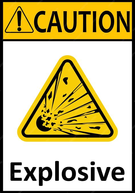 Premium Vector Explosive Sign Warning Sign For Explosives Danger To