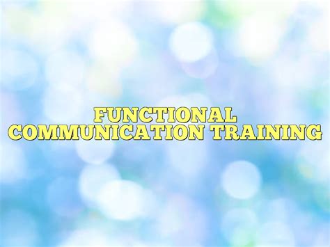 Functional Communication Training Definition And Meaning