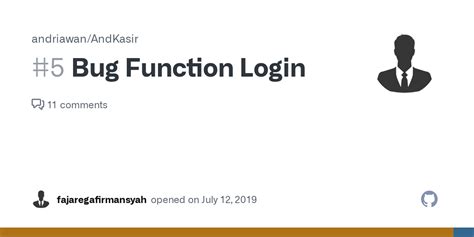 Bug Function Login · Issue 5 · Andriawanandkasir · Github