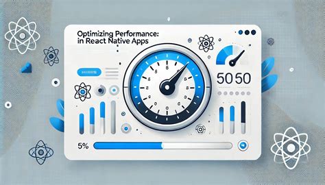 Optimizing Performance In React Native Apps Best Practices And Common Pitfalls By Lanre