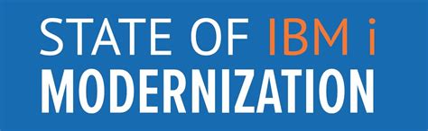 State Of Ibm I Modernization Survey Future Of Ibm I
