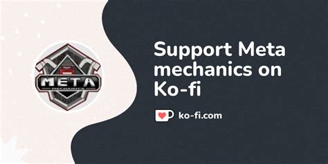 Support Meta Mechanics On Ko Fi Ko Fi Com Metamechanics Ko Fi Where Creators Get Support