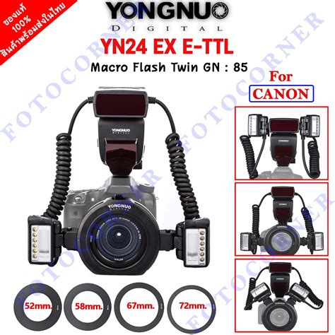 YONGNUO YN EX Macro Flash Twin แฟลช ค ระบบออโต For Canon ประกน เดอน Shopee Thailand