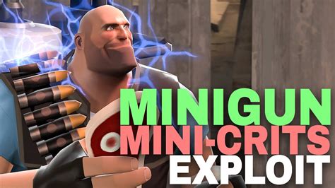 Tf2 Exploit Heavys Minigun With The Mini Crits Youtube