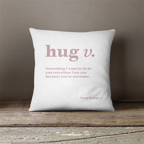 Personalised Hug Definition Cushion Various Colours Not Another Bunch Of Flowers