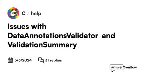Issues With Dataannotationsvalidator And Validationsummary C