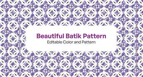Premium Vector Editable Seamless Modern Base Batik With Various Color And Pattern Vector For