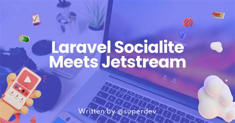 Exploring Socialstream Laravel Socialite Meets Jetstream Devdojo