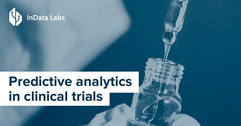 Predictive Analytics In Clinical Trials An Overview
