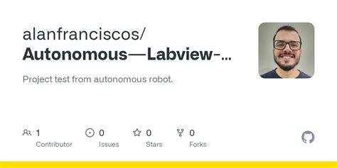 GitHub Alanfranciscos Autonomous Labview Version Project Test From Autonomous Robot