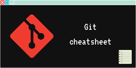 Git Cheatsheet Thetrendycoder