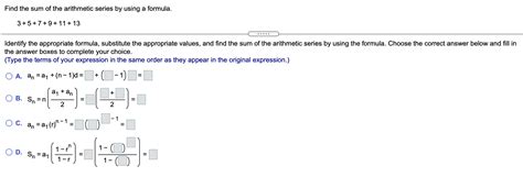 Solved Find The Sum Of The Arithmetic Series By Using A Chegg