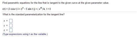 Solved Find Parametric Equations For The Line That Is