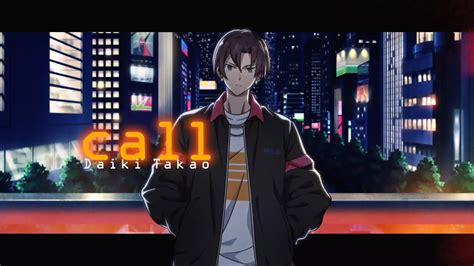 Tvアニメ『uniteup 』第10話ノンクレジットedムービー｜「call」高尾大毅 Moepp