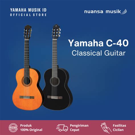 Promo Yamaha C40 Classical Guitar Black Cicil 0 3x Jakarta Utara Nuansa Musik Yamaha Id