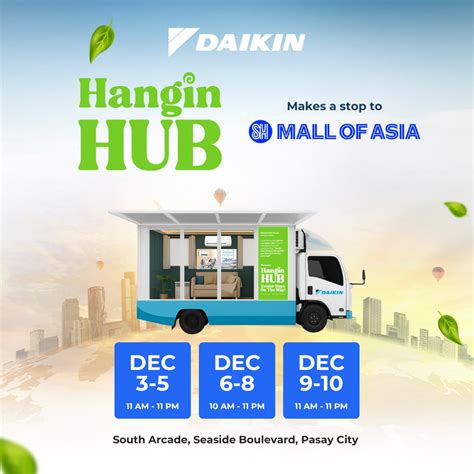Daikin Feel The Amihan At Mall Of Asia Visit The Daikin Hangin Hub