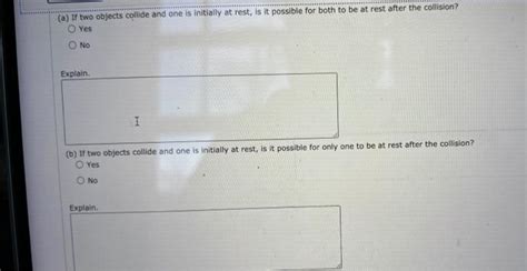 solved a if two objects collide and one is initially at
