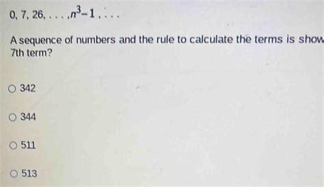 Solved 0726 N3 1 A Sequence Of Numbers And The Rule To Calculate The Terms Is Show
