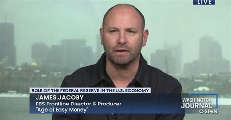 James Jacoby On The Pbs Frontline Documentary [the Age Of Easy Money