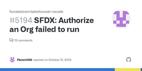 SFDX Authorize An Org Failed To Run Issue 5194 Forcedotcom