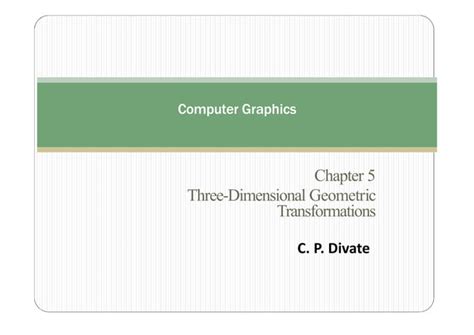 Computer Graphics Three Dimensional Geometric Transformations Ppt