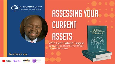 Assessing Your Current Assets Nehemiah Entrepreneurship Community