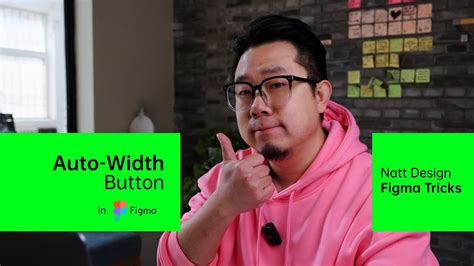 Auto Width Button Design With Auto Layout In Figma Natt Youtube