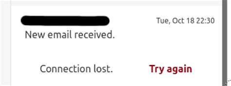 Connection Lost Message At The Bottom Of The Mail List Does Not