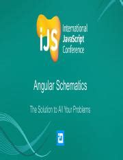 Angular Schematics The Solution To All Your Problems Pdf Angular Schematics The Solution To