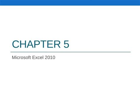 Pptx Chapter 5 Microsoft Excel 2010 Dokumentips