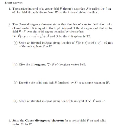 Solved Short Answer The Surface Integral Of A Vector Chegg