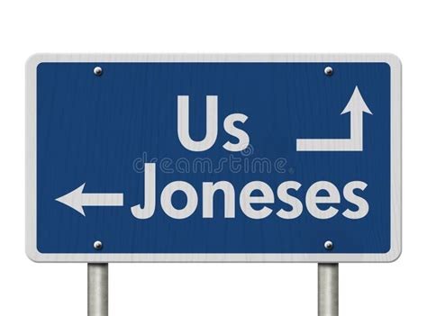 Keeping Up With The Joneses Stock Image Image Of Words Isolated