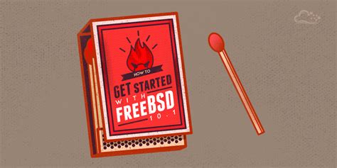 How To Get Started With Freebsd 101 Digitalocean