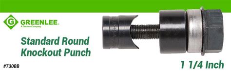 Greenlee 730bb 1 14 Punch Unit1250 Bb 730bb Hand Tool Knockout