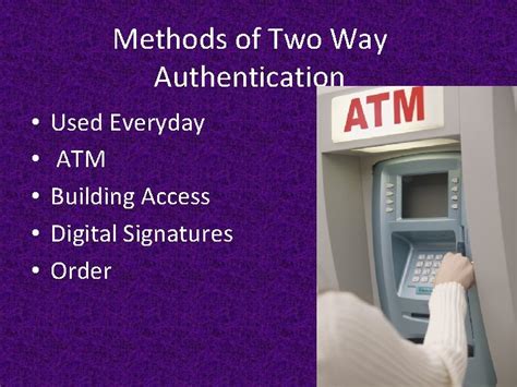Two Way Authentication By Lauren Ashurst Overview Q