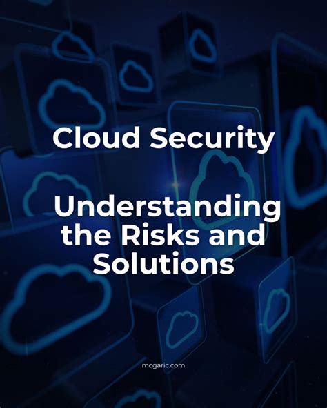 Cloudsecurity Dataprotection Cloudmigration Cloudsolutions Mcgaric