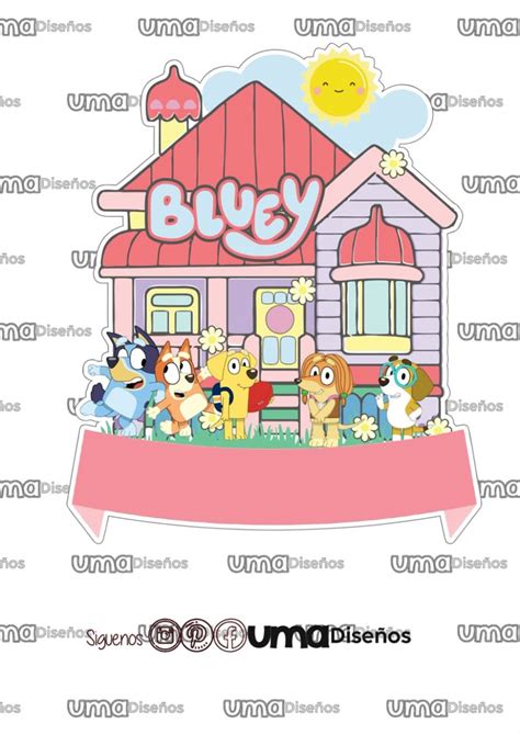 Bluey Cake Topper Para Imprimir Pastel Tortas Topo De Bolo Cupc My
